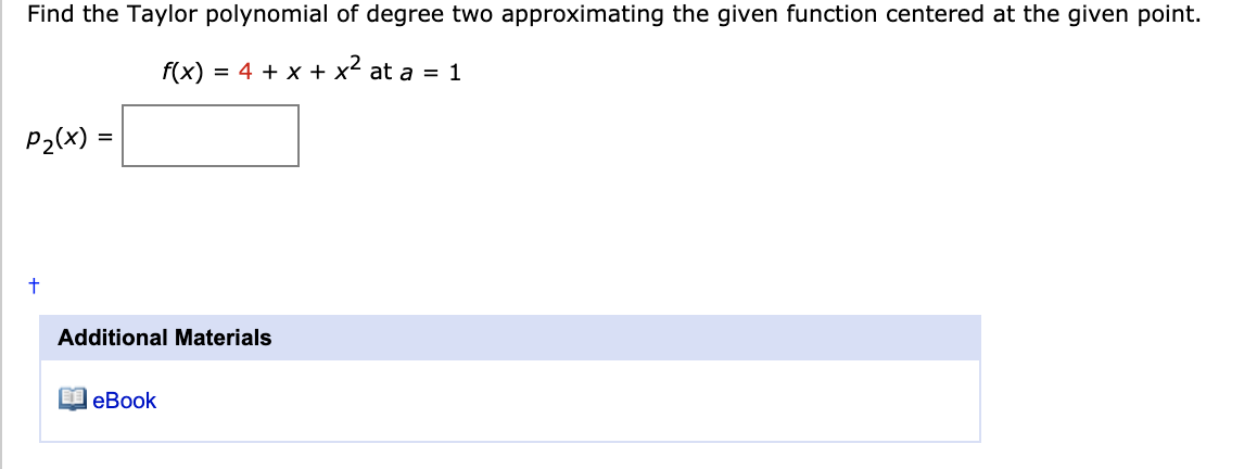 Solved Find the Taylor polynomial of degree two | Chegg.com
