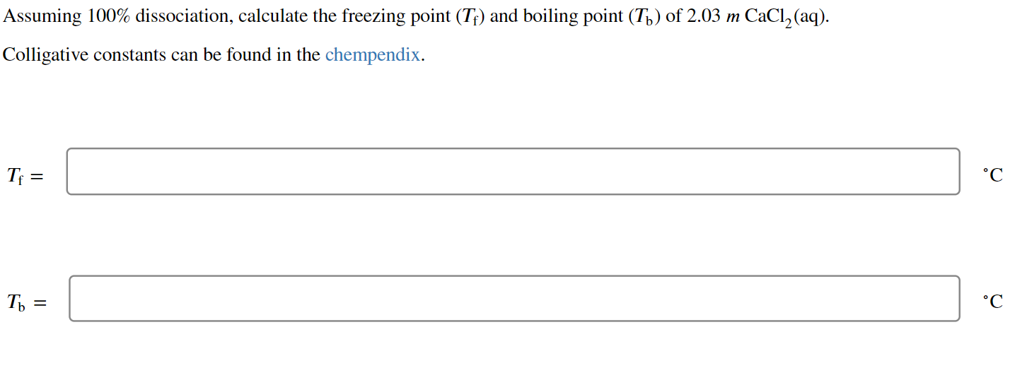 Solved Assuming 100% dissociation, calculate the freezing | Chegg.com