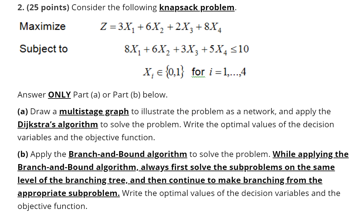 2. (25 points) Consider the following knapsack | Chegg.com