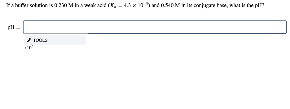 Solved If a buffer solution is 0.230 M in a weak acid (K4 = | Chegg.com