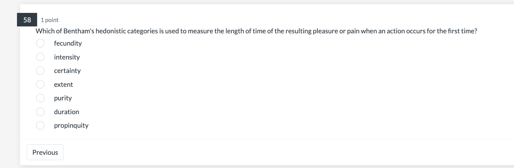 Solved 58 1 point Which of Bentham's hedonistic categories | Chegg.com
