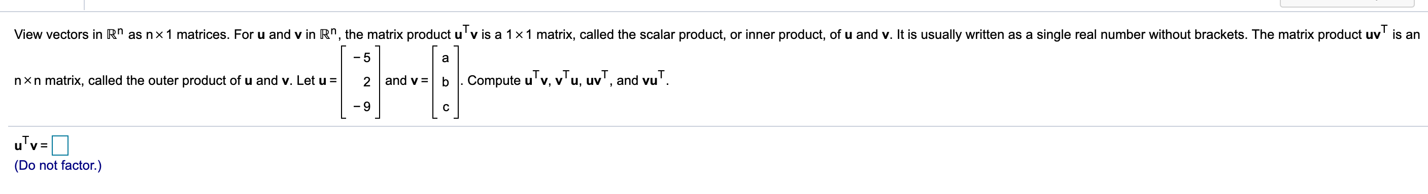Solved View vectors in R™ as nx 1 matrices. For u and v in | Chegg.com