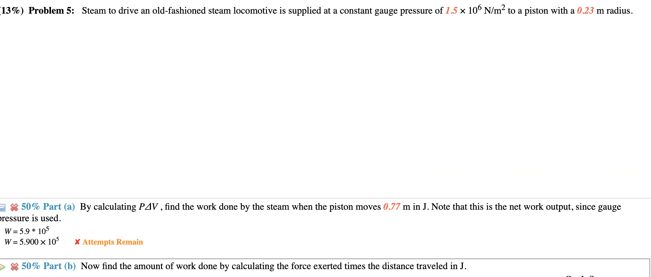 Solved 50% Part (a) By calculating PΔV, find the work done | Chegg.com