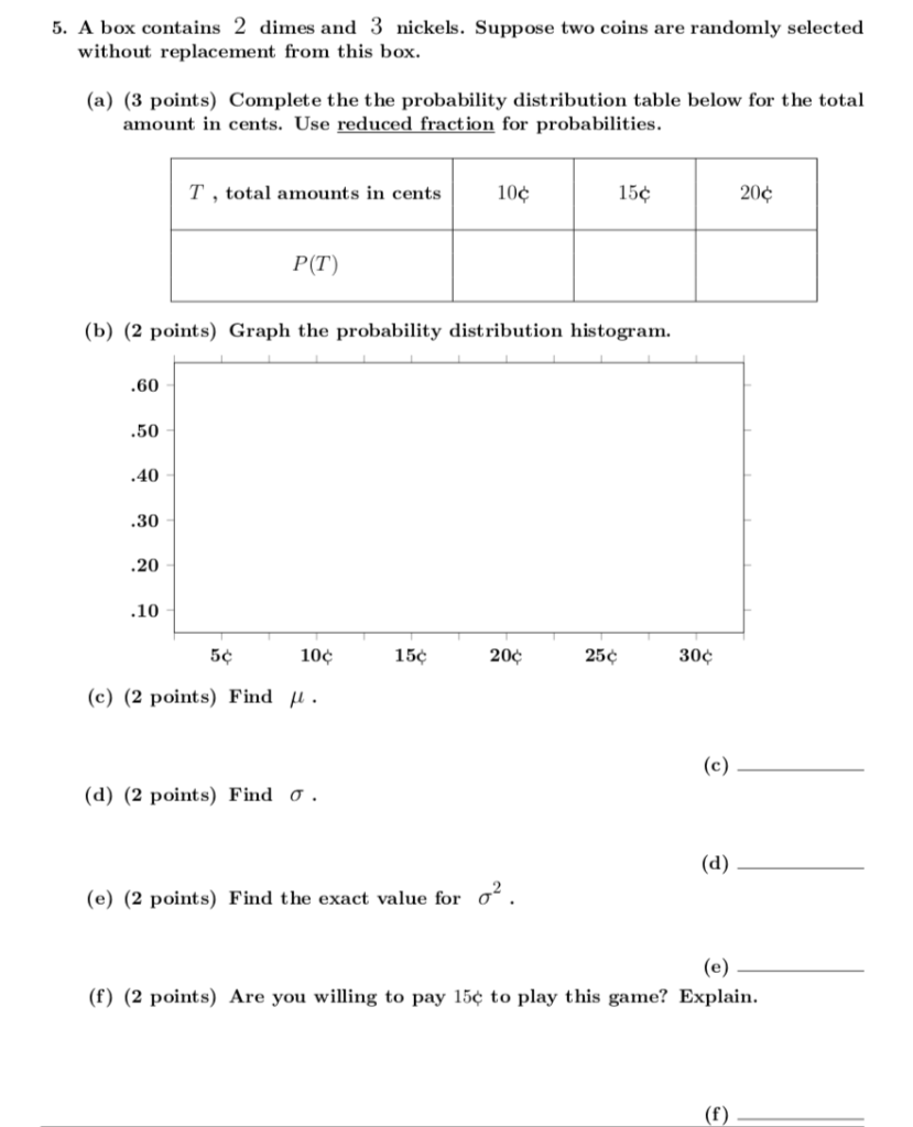 5. A box contains 2 dimes and 3 nickels. Suppose two | Chegg.com