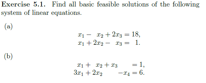 Solved Exercise 5.1. Find all basic feasible solutions of | Chegg.com