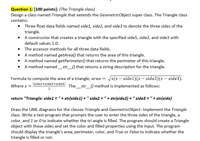 Solved Question 1: (100 points]: (The Triangle class) Design | Chegg.com