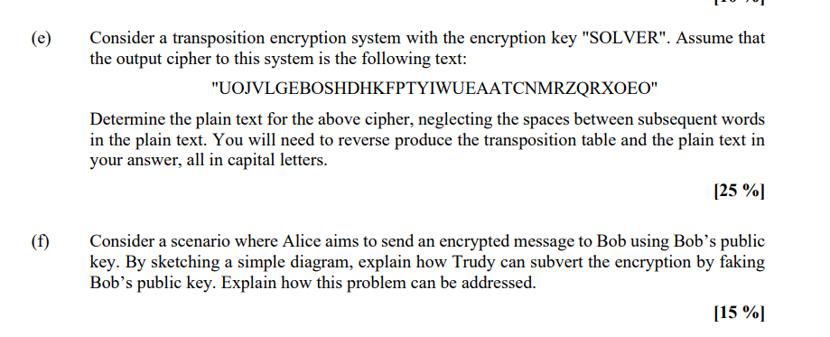 (e) Consider a transposition encryption system with | Chegg.com