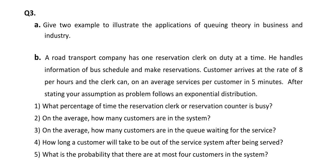 Solved Q3. a. Give two example to illustrate the | Chegg.com