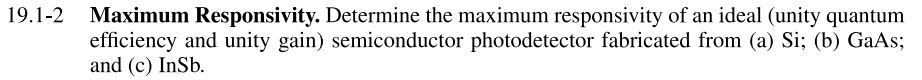 Solved 1-2 Maximum Responsivity. Determine the maximum | Chegg.com