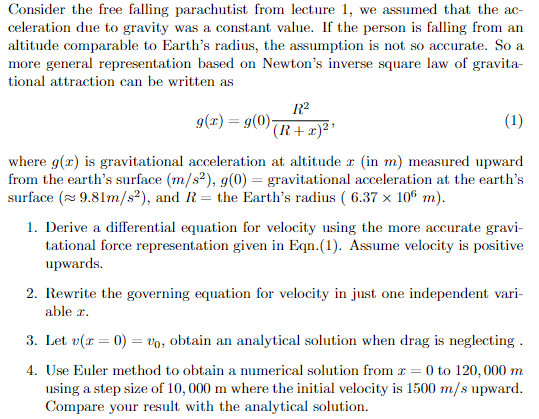 Solved Consider the free falling parachutist from lecture 1 | Chegg.com