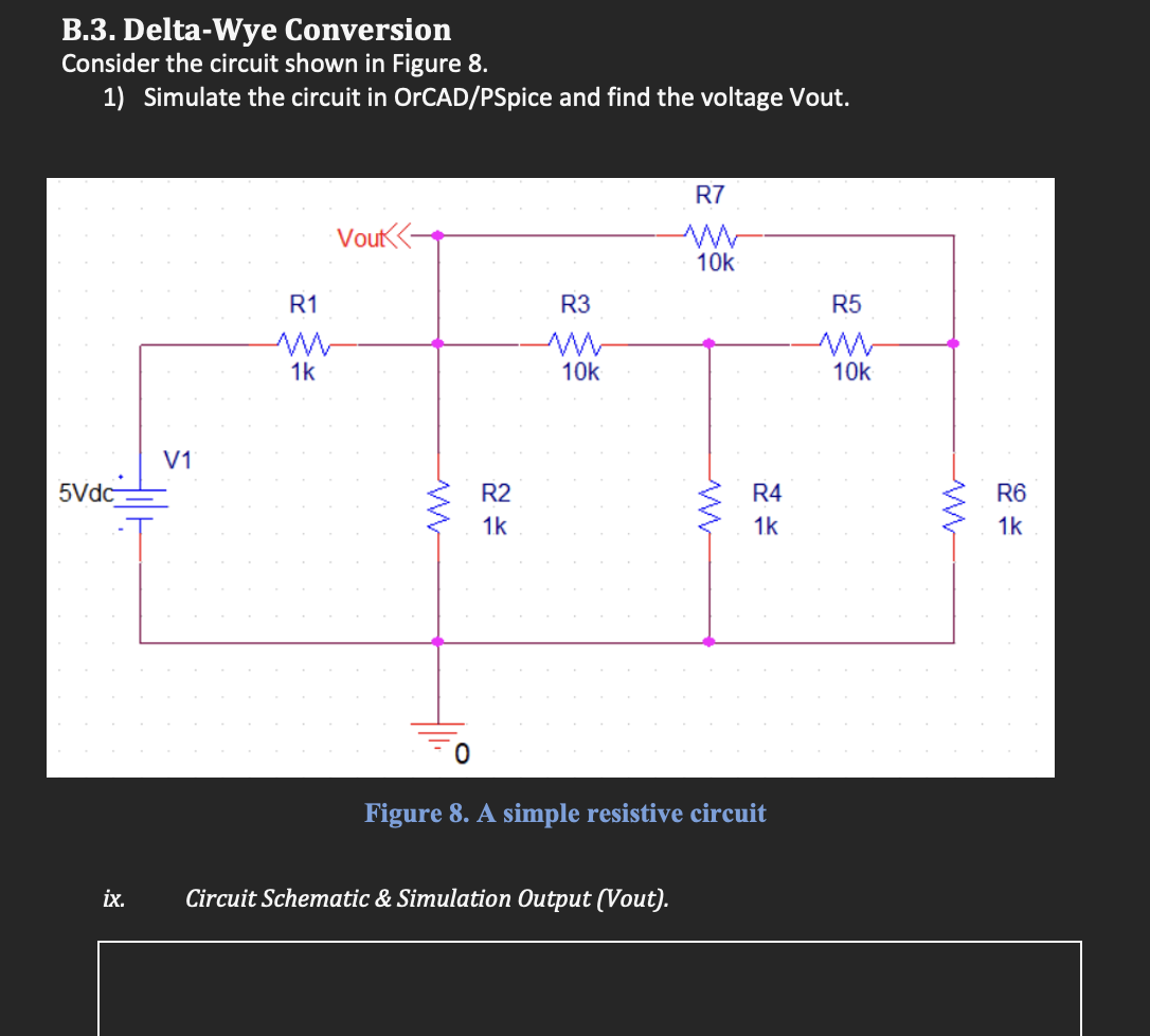 Solved B.3. Delta-Wye Conversion Consider the circuit shown | Chegg.com