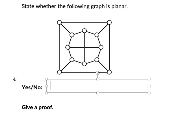 Solved State whether the following graph is planar. Give a | Chegg.com