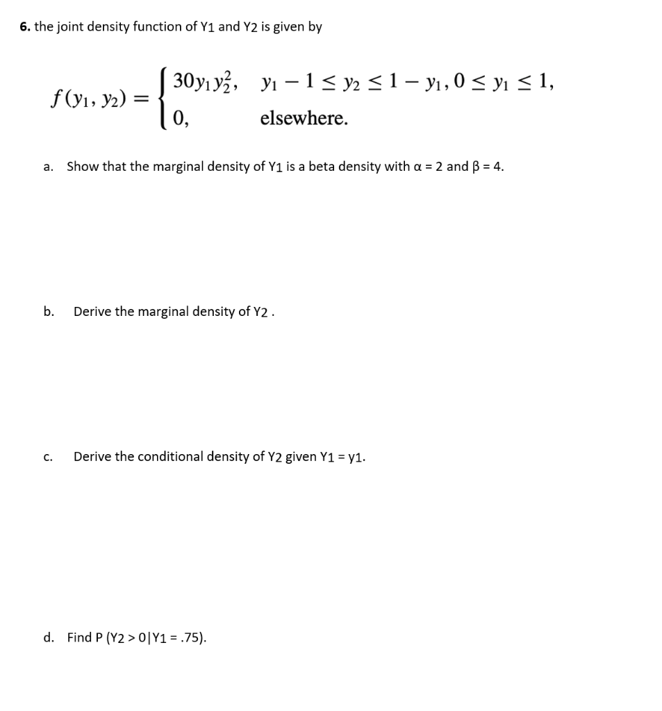 Solved 6. the joint density function of Y1 and Y2 is given | Chegg.com
