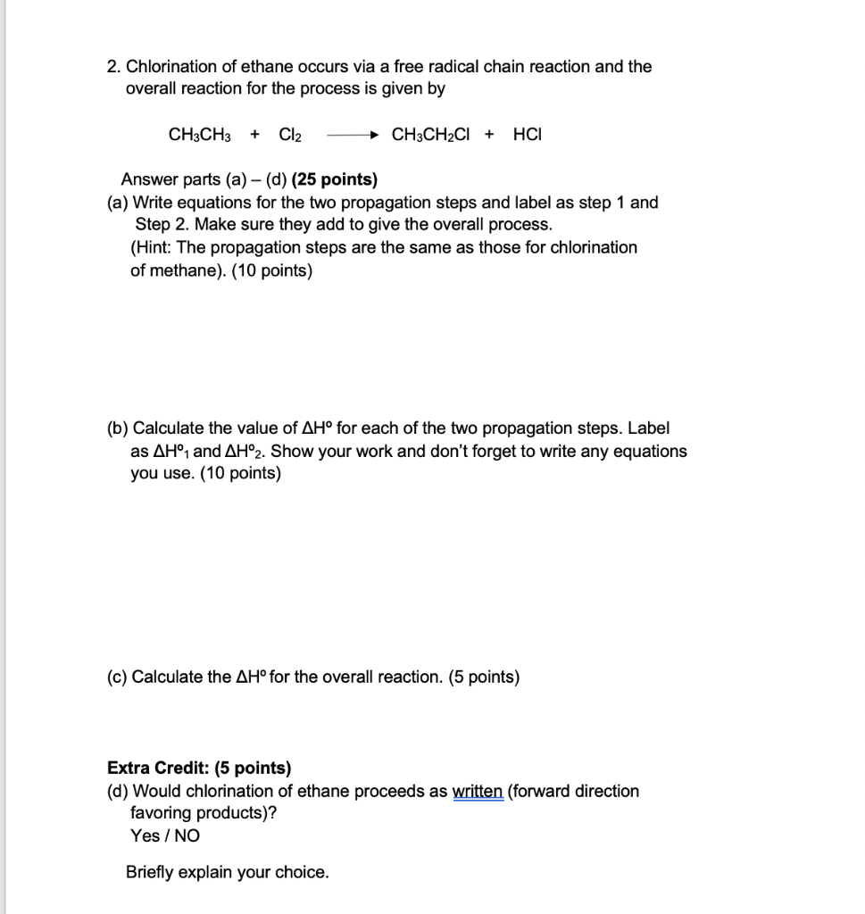 Solved 2. Chlorination of ethane occurs via a free radical | Chegg.com