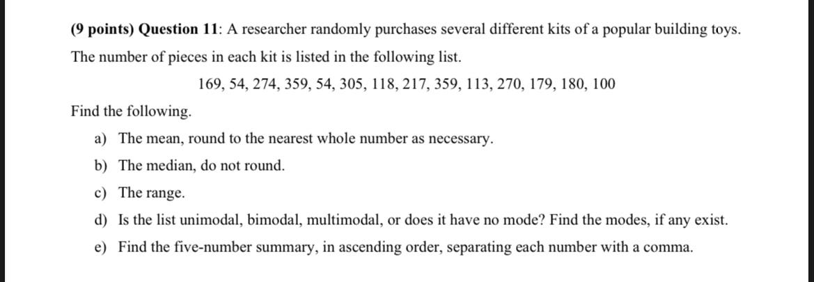 Solved (9 points) Question 11: A researcher randomly | Chegg.com
