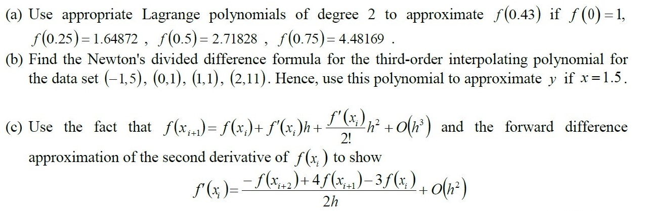 Solved (a) Use appropriate Lagrange polynomials of degree 2 | Chegg.com