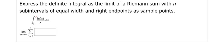 Solved Express the definite integral as the limit of a | Chegg.com