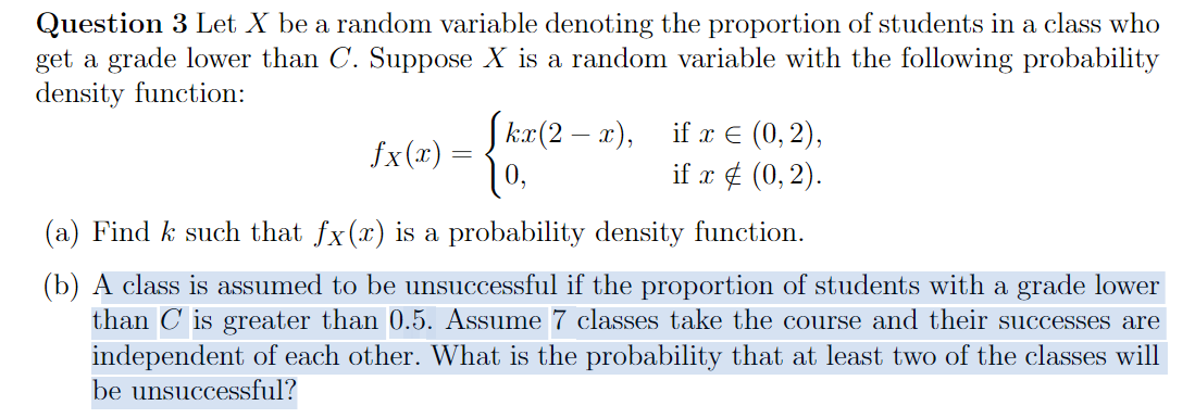 Solved Question 3 Let X be a random variable denoting the | Chegg.com