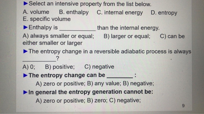 Solved Entropy is property: A) an extensive; B) an | Chegg.com