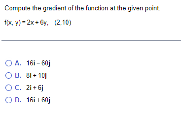 Solved Compute the gradient of the function at the given | Chegg.com
