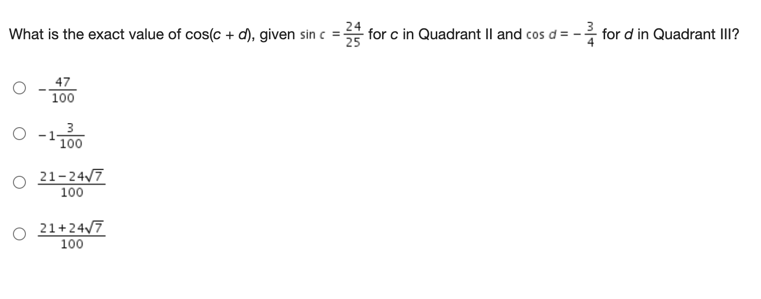 solved-24-what-is-the-exact-value-of-cos-c-d-given-sin-c-chegg