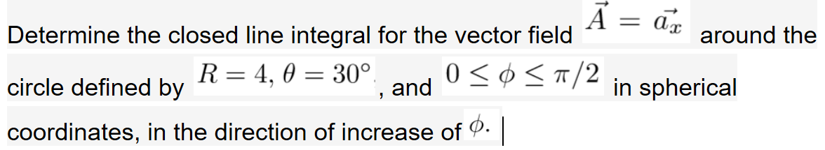 Solved Determine the closed line integral for the vector | Chegg.com