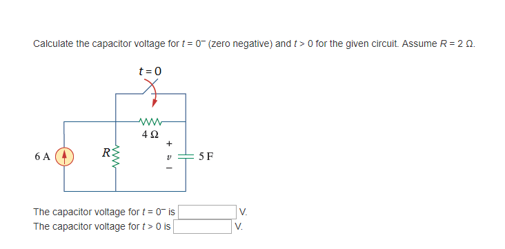 Solved Calculate the capacitor voltage for t = 0-(zero | Chegg.com