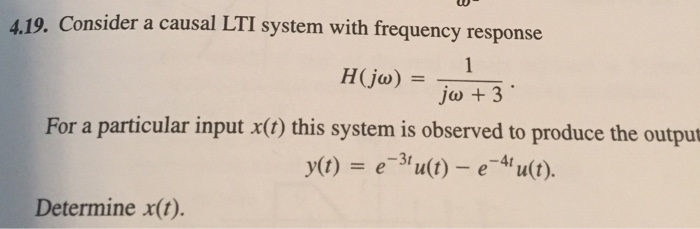 Solved Consider a causal LTI system with frequency response | Chegg.com