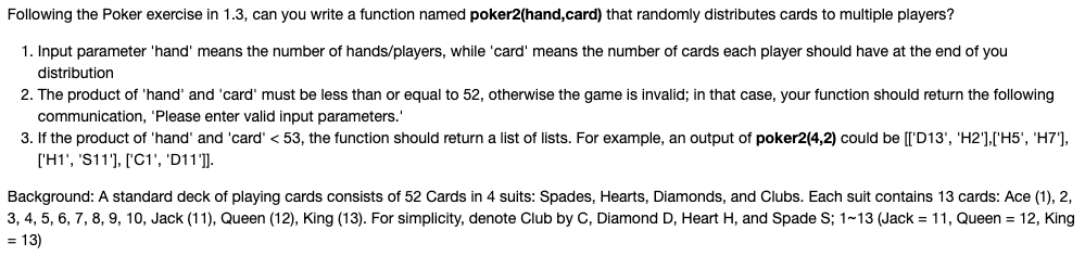 Solved Exercise: Poker Write a function poker(num_cards) | Chegg.com