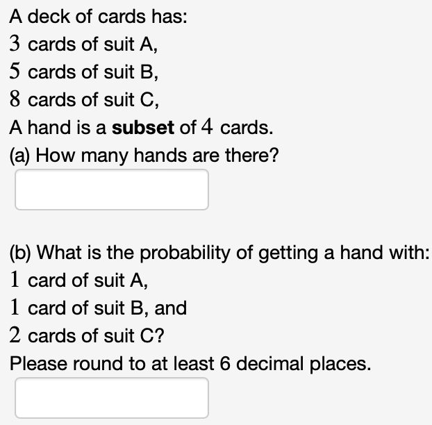 Solved A deck of cards has: 3 cards of suit A, 5 cards of | Chegg.com