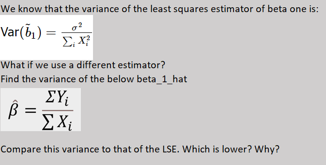 Solved For a regression model going through the origin: Yi = | Chegg.com