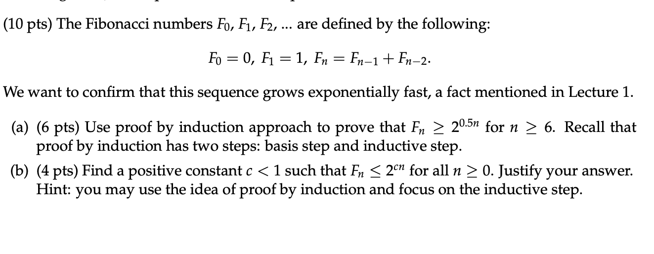 Solved (10 pts) The Fibonacci numbers Fo, F1, F2, are | Chegg.com