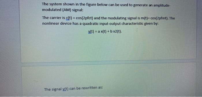 Solved The system shown in the figure below can be used to | Chegg.com