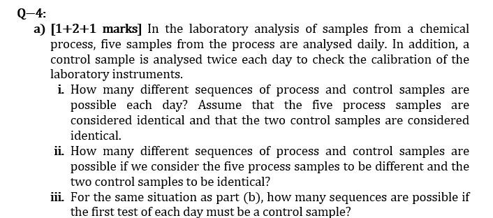 Solved a) [1+2+1 marks] In the laboratory analysis of | Chegg.com