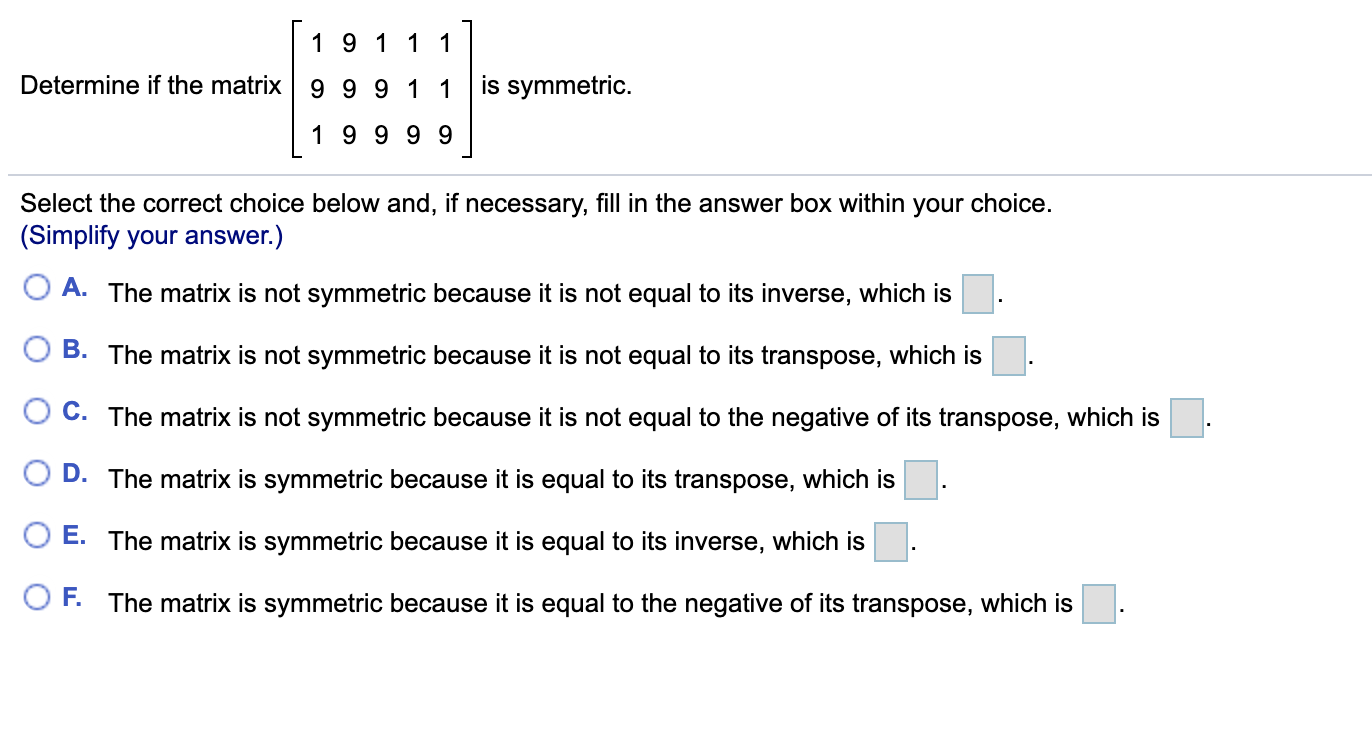 [1 9 11 11 Determine if the matrix 9 9 9 1 1 is | Chegg.com