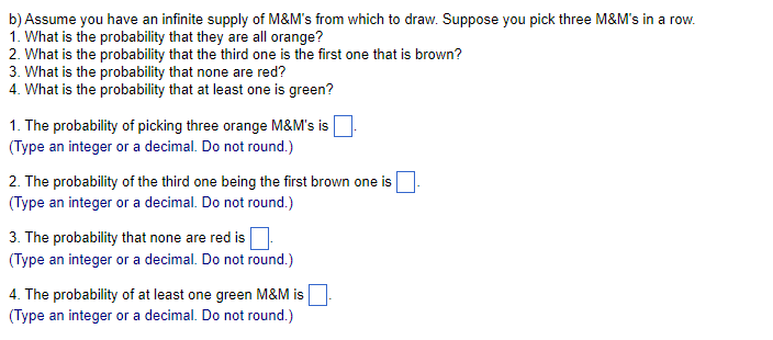 Solved a) Suppose you pick an M\&M at random. 1. What is the | Chegg.com