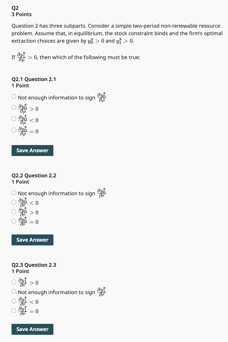 Solved Q2 3 Points Question 2 has three subparts. Consider a | Chegg.com