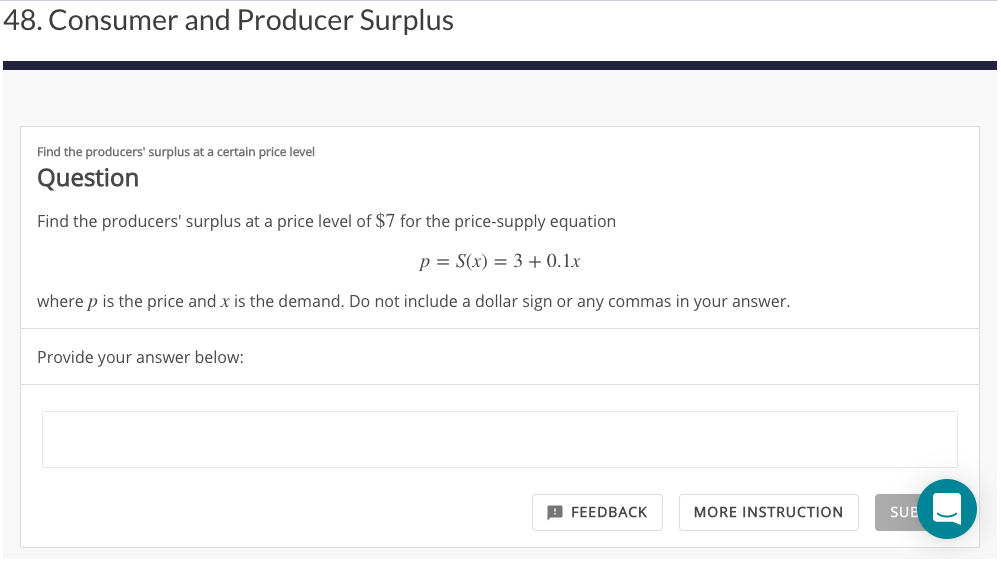 Solved 48. Consumer and Producer Surplus Find the producers' | Chegg.com