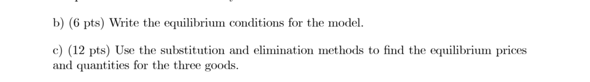 Solved 4. (24 pts) Consider the three-commodity market model | Chegg.com