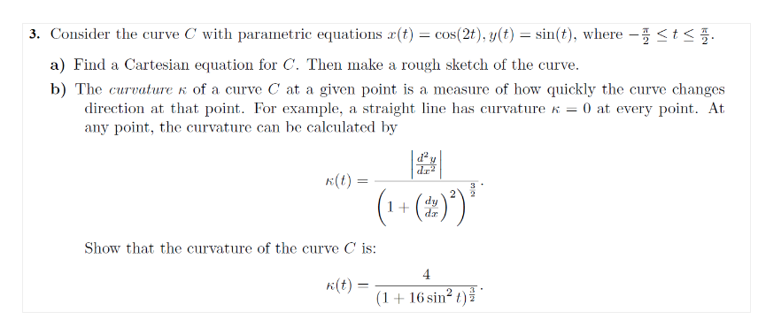 Solved 3. Consider the curve C with parametric equations | Chegg.com