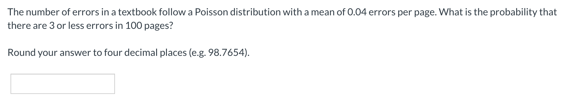 Solved The number of errors in a textbook follow a Poisson | Chegg.com