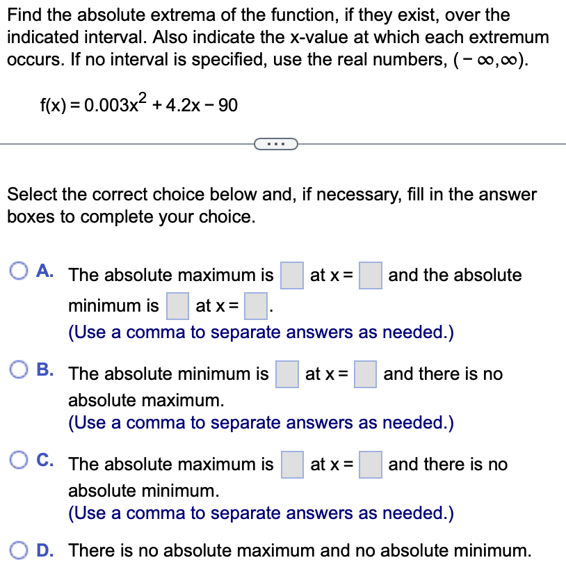 Solved Find the absolute extrema of the function, if they | Chegg.com