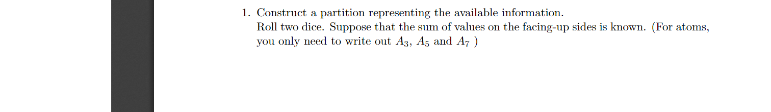 Solved 1. Construct a partition representing the available | Chegg.com
