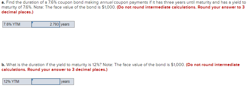 Solved a. Find the duration of a 7.6% coupon bond making | Chegg.com