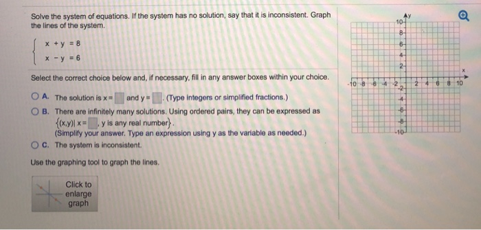 Solved Solve the system of equations. If the system has no | Chegg.com