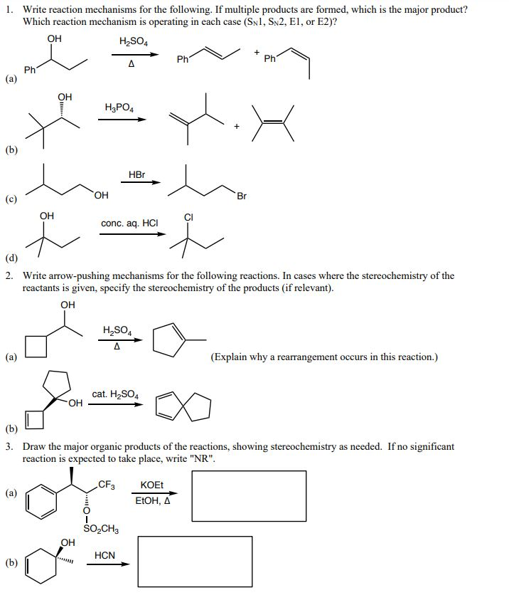 Solved 1. Write reaction mechanisms for the following. If | Chegg.com