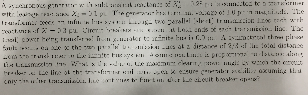 Solved A Synchronous Generator With Subtransient Reactance