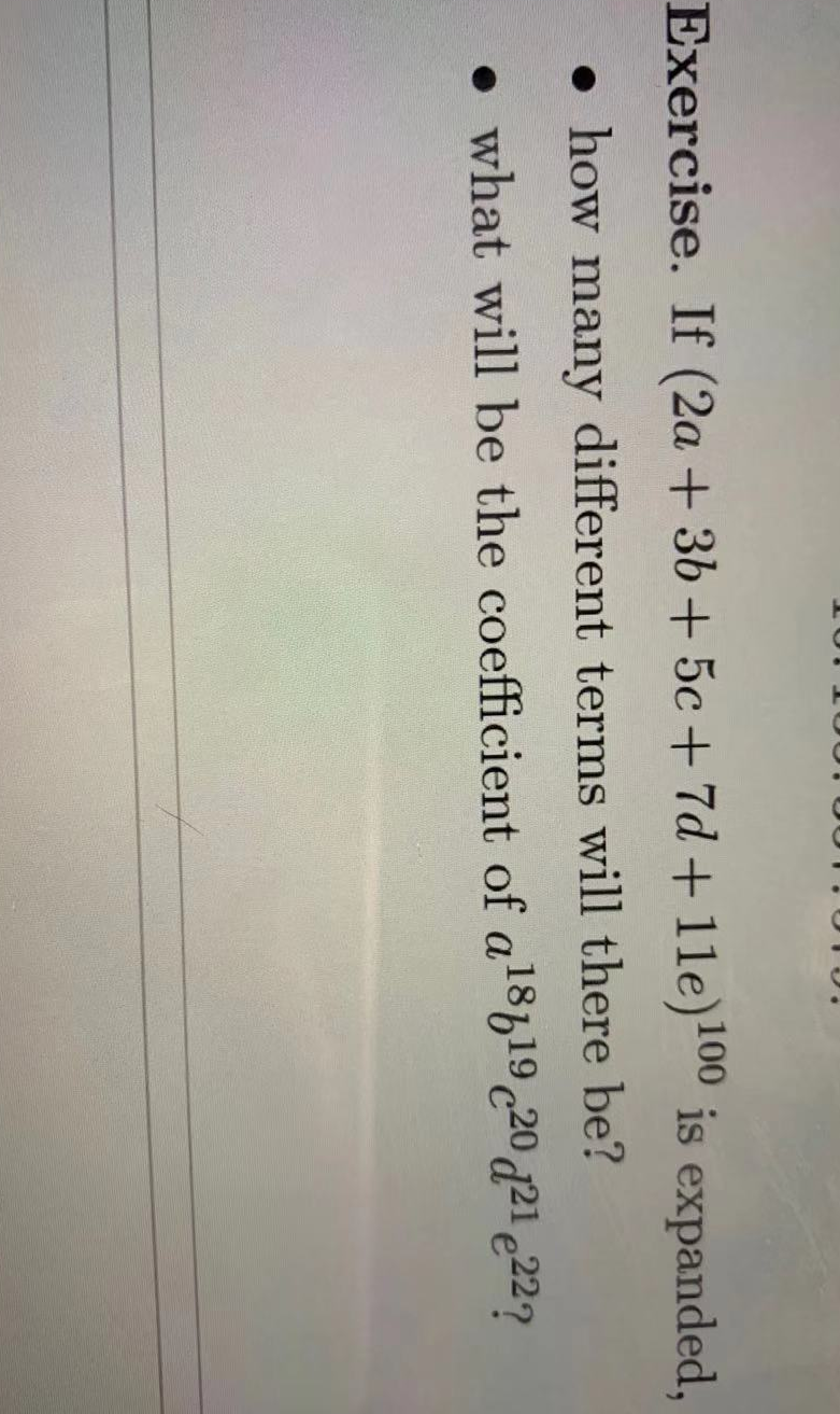 Solved Exercise. If (2a + 3b + 5c + 7d + 11e)100 is | Chegg.com