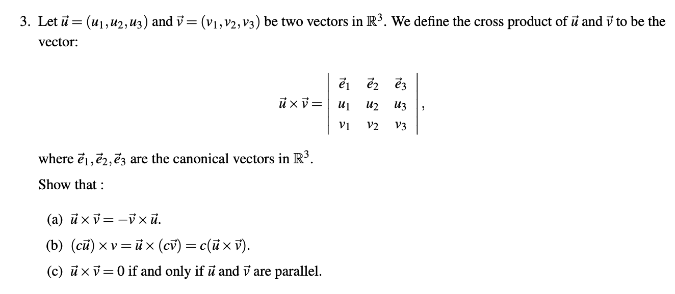 Solved 3. Let u=(u1,u2,u3) and v=(v1,v2,v3) be two vectors | Chegg.com