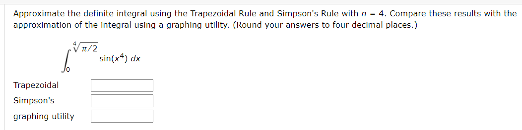 Solved Approximate the definite integral using the | Chegg.com